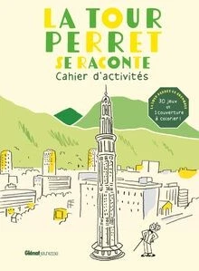LA TOUR PERRET se raconte de Berruyer, Isabelle | Livre | état très bon ...