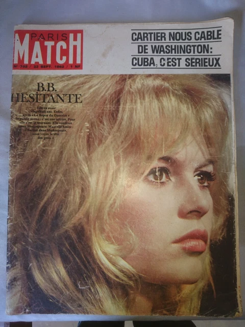 ANCIEN REVUE MAGAZINE Paris Match 22/09/1962 Brigitte Bardot Hesitante Cuba Seri EUR 9,00 ...