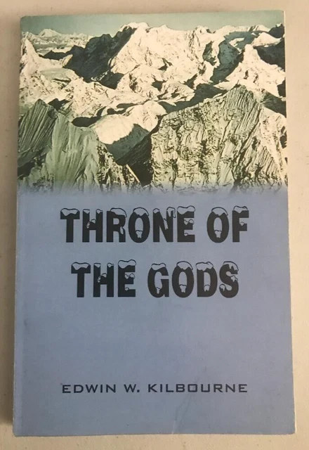 TRÔNE DES DIEUX ~ Edwin Kilbourne ~ 2010 ~ Voyage Au Tibet ~ Auteur ...