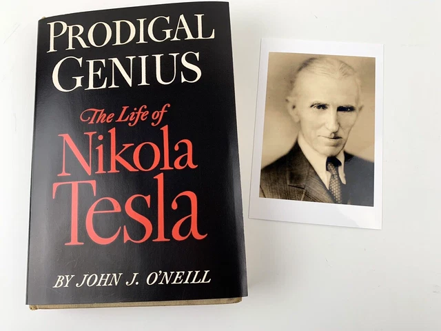 PRODIGAL GENIUS NIKOLA Tesla LIFE OF NIKOLA TESLA J. O'NEILL 1944 1ÈRE ...