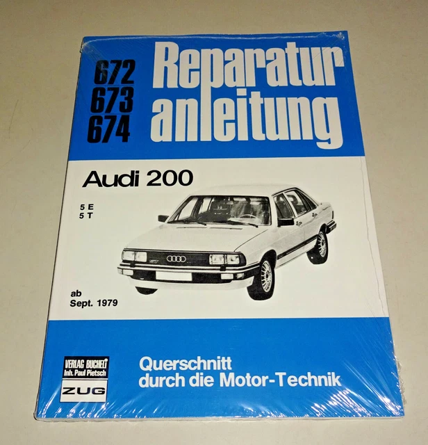 MANUEL DE RÉPARATION Audi 200 C2 - 5E/5T Type 43 - Année de ...