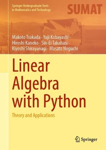MAKOTO TSUKADA YUJI Kobayashi Hiroshi Kaneko Sin-Ei Taka Linear Algebra (Relié) EUR 92,88 ...