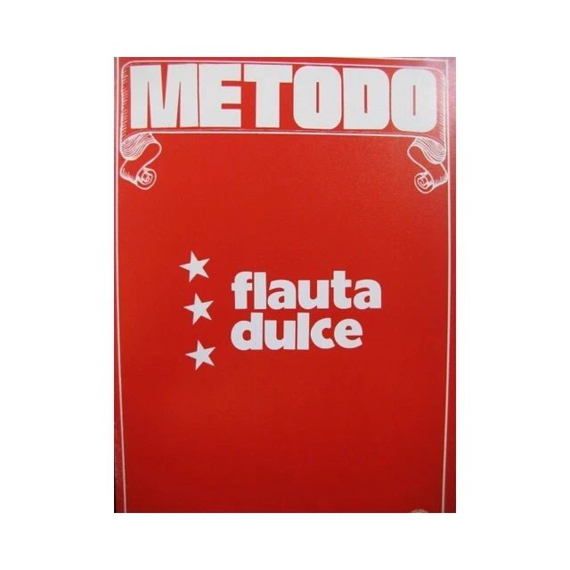 MÉTODO FLAUTA DULCE Metodo Flauto a Becco 1977 EUR 26,64 - PicClick IT