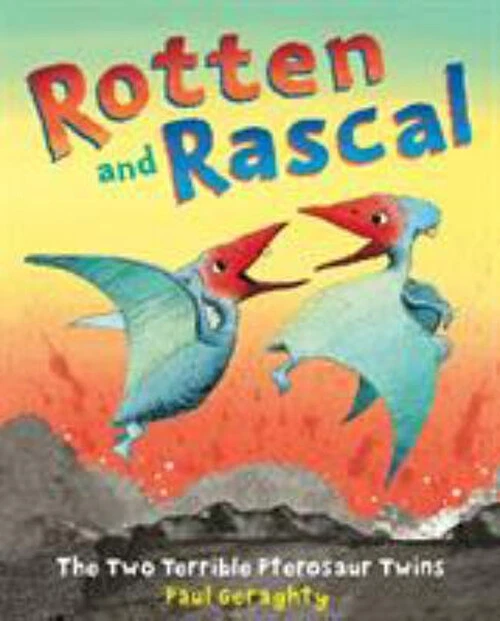 ROTTEN ET RASCAL : Les Deux Terribles Jumeaux Ptérosaures Broché Pa EUR ...