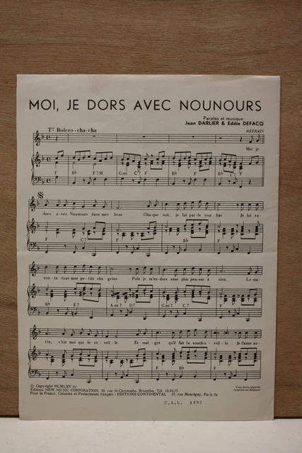 PARTITION-MOI JE DORS AVEC NOUNOURS paroles et musique J.DARLIER et E ...