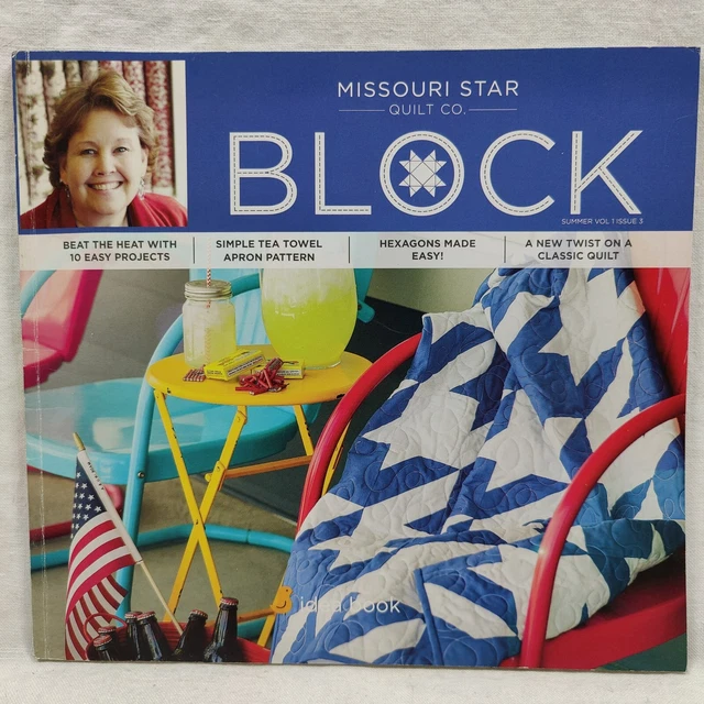 MISSOURI STAR QUILT Co BLOCK Idea Book Summer Vol 1 Issue 3 Quilt ...