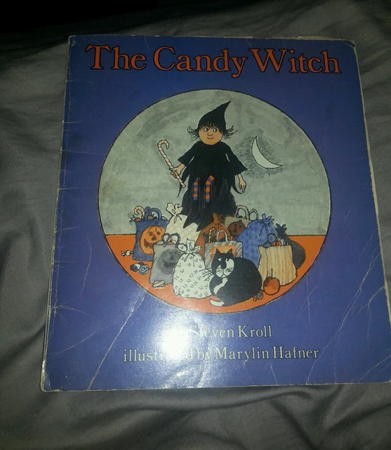 THE CANDY WITCH/ Steven Kroll/ Illustrated By Marylin Hefner £18.95 ...