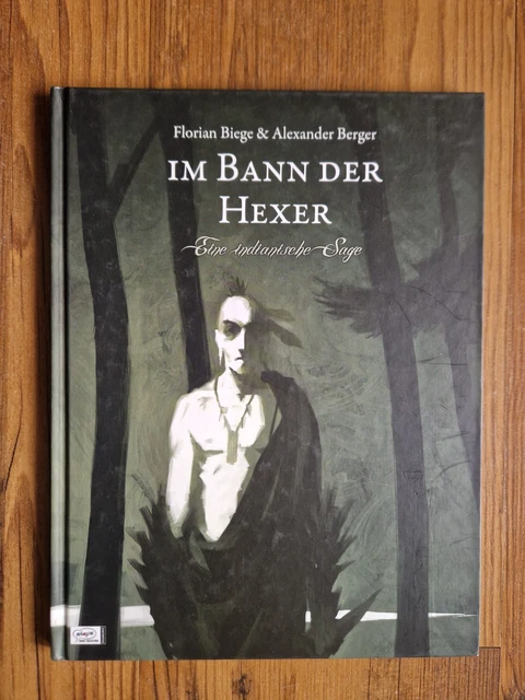 IM BANN DER Hexer - Eine indianische Sage - Florian Biege & A. Berger - signiert EUR 19,00 ...