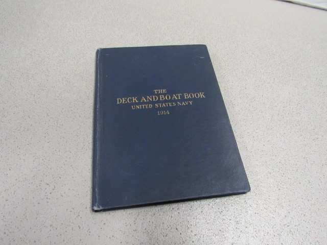 WW1 US NAVY Deck and Boat Book 1914 Hardback USN £19.73 - PicClick UK