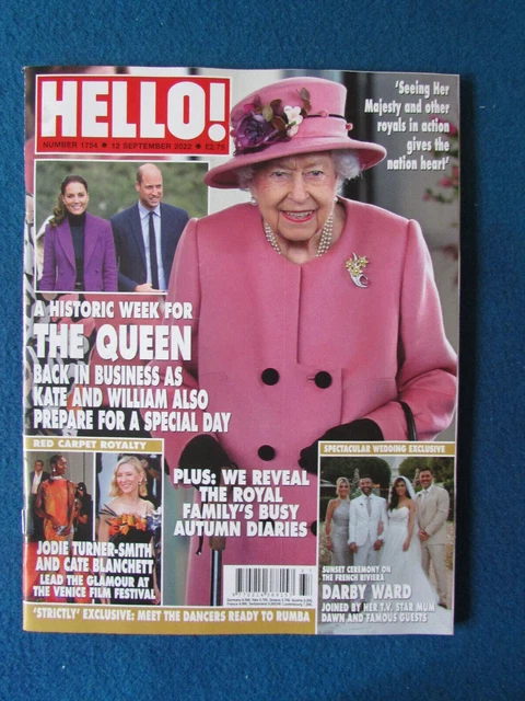 QUEEN ELIZABETH II HELLO MAGAZINE 12/9/22 The week prior to her death ...
