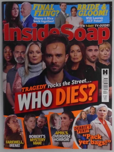 INSIDE SOAP MAGAZINE 27th Sep 2025 Who Dies? Tragedy rocks the Street ...