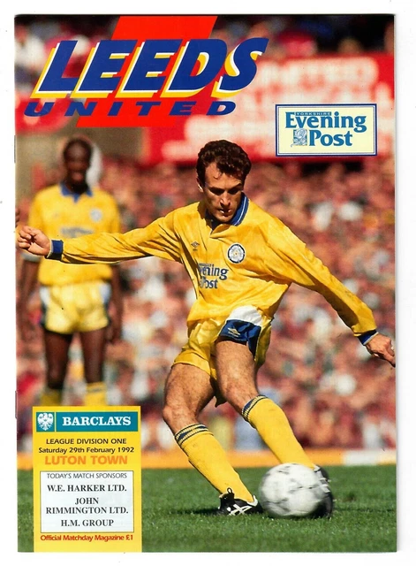 LEEDS UNITED V Luton Town - 1991-92 First Division - Football Programme ...