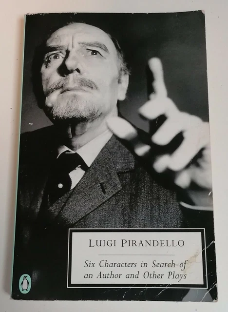 BOOK - LUIGI Pirandello Six Characters In Search Of An Author....PB ...