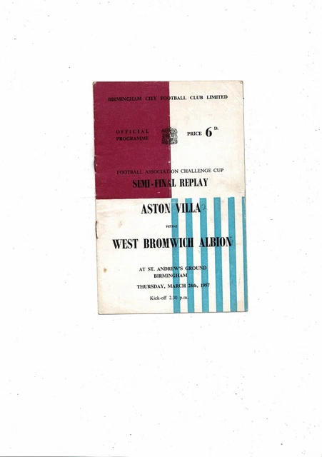 1957 ASTON VILLA v WBA FA Cup Semi Final Replay Football Programme £15. ...