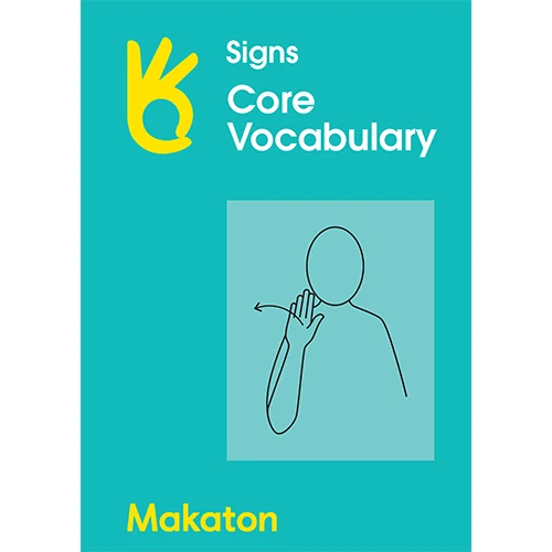 MAKATON CORE VOCABULARY Book of Signs Stages 1 - 8 and Additional SEN ...