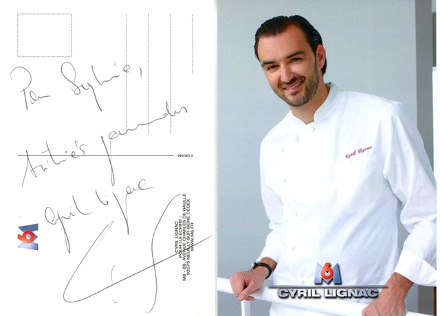 AUTOGRAPHE ORIGINAL DE CYRIL LIGNAC / chef cuisinier M6 EUR 15,00 ...