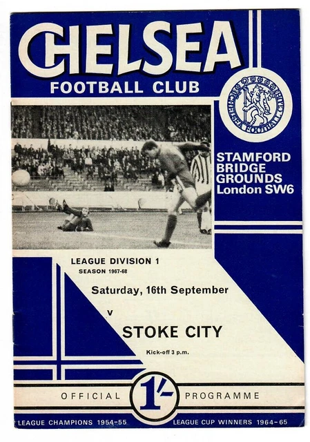 CHELSEA V STOKE City - 1967-68 First Division - Football Programme £3. ...