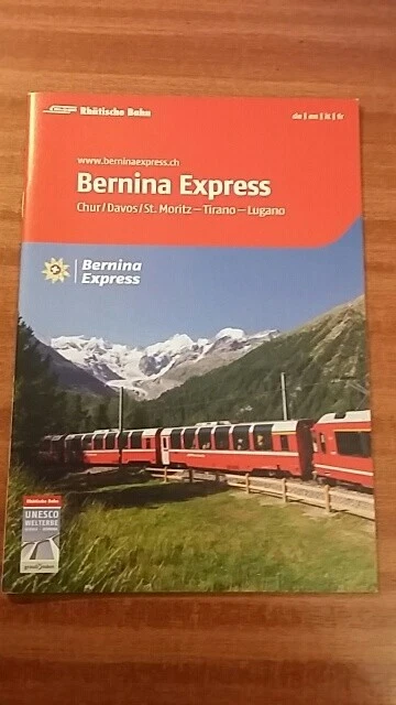 BERNINA EXPRESS 201/18 timetable and information booklet, Switzerland £ ...