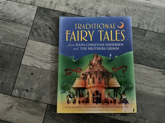 TRADITIONAL FAIRY TALES from Hans Christian Anderson the Brothers Grimm ...