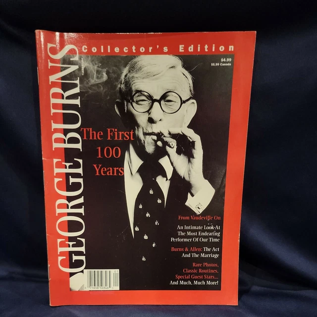 GEORGE BURNS THE First 100 Years Collectors Edition Magazine 1996 ...