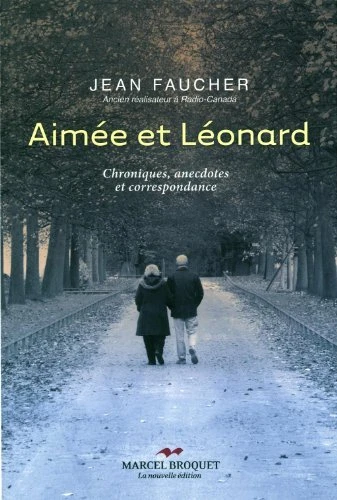AIMEE ET LEONARD : temoignage de Jean Faucher EUR 3,99 - PicClick FR