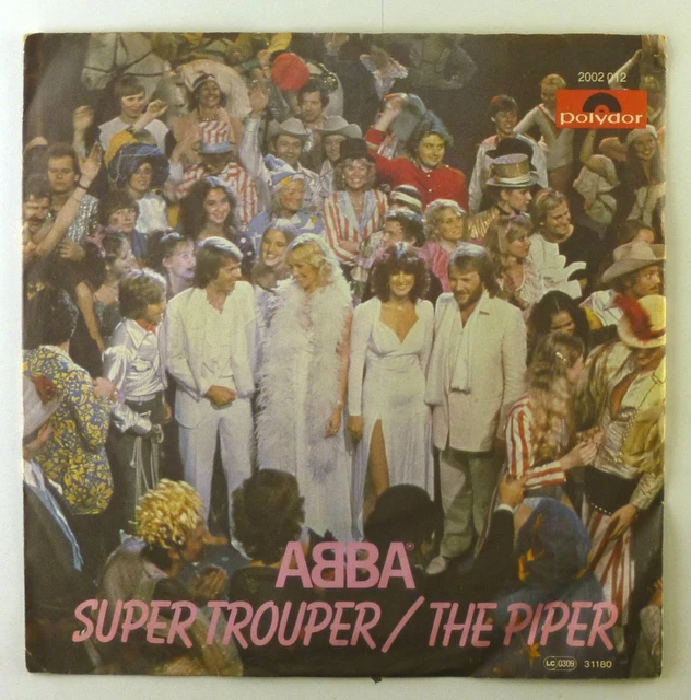 7 & SINGLE - Abba - Super Trouper / The Piper - S2515 - Cleaned EUR 7 ...