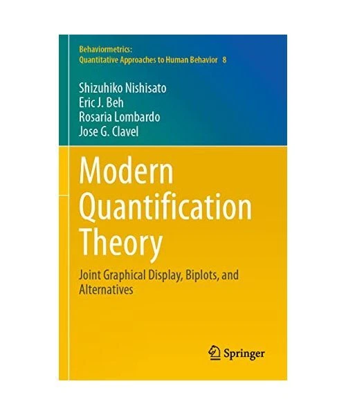 MODERN QUANTIFICATION THEORY: Joint Graphical Display, Biplots, and Alternatives EUR 95,69 ...