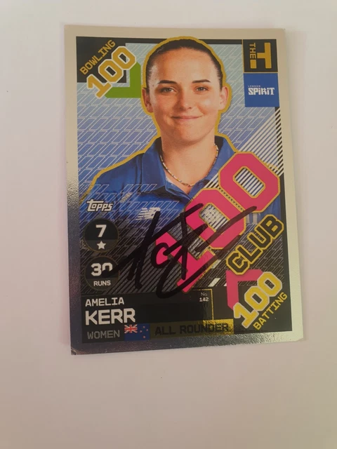 SIGNED TOPPS ATTAX Cricket Card-The Hundred 2023-Amelia Kerr-100 Club ...