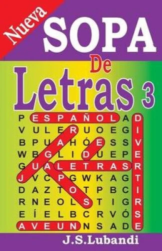 NUEVA SOPA DE Letras 3 (Word Search in Spanish) [Spanish] by J. S ...