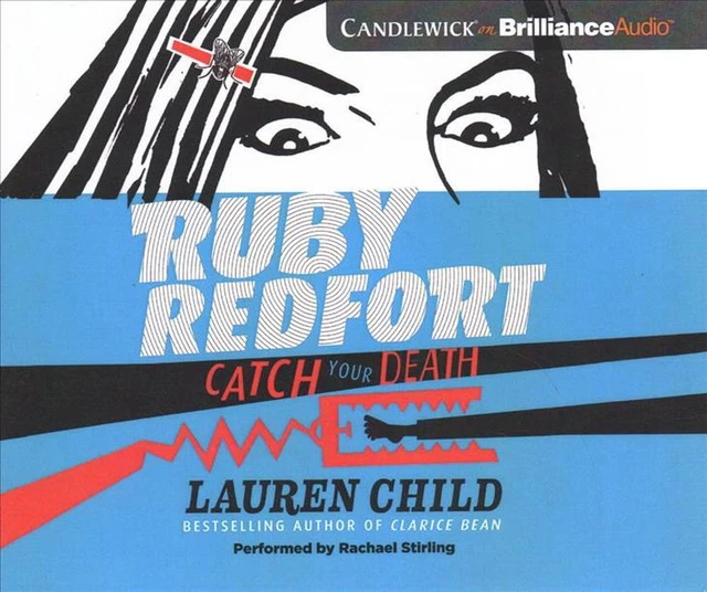 RUBY REDFORT CATCH Your Death by Lauren Child (English) Compact Disc ...