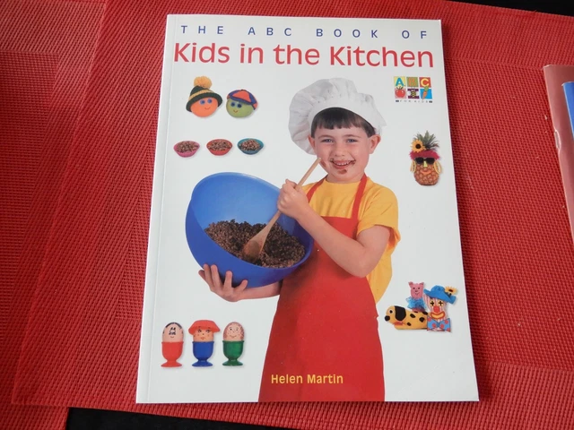 THE ABC BOOK Of Kids In The Kitchen By Helen Martin $6.00 - PicClick AU