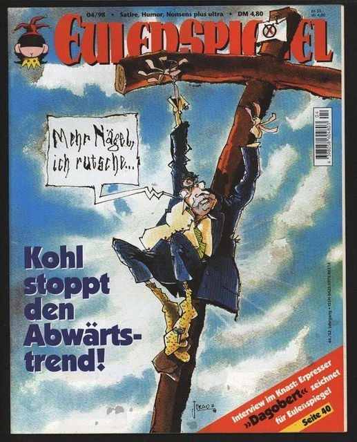 KOHL STOPPT DEN Abwärtstrend, in: EULENSPIEGEL 4/1998. Magazin für ...