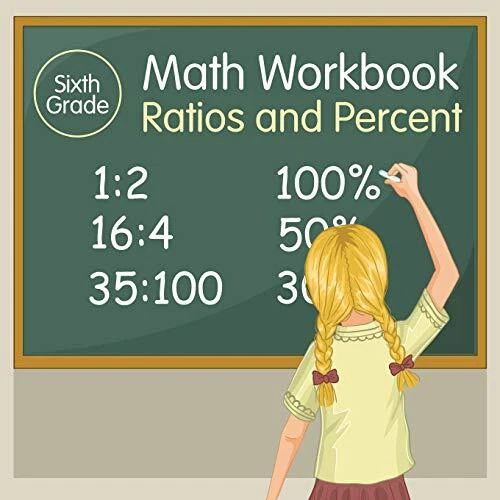SIXTH GRADE MATH Workbook: Ratios and Percent Baby Professor New Book £ ...