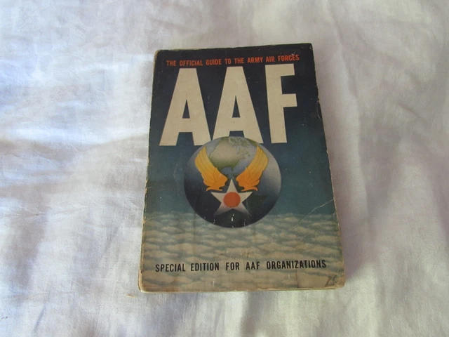 1944 WWII OFFICIAL AAF Guide BOOK military FDR Army Air Forces sc ...