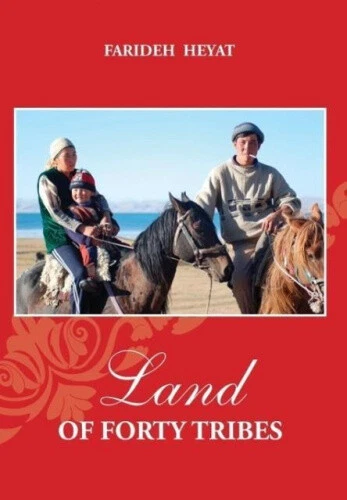 LAND OF FORTY Tribes by Heyat, Farideh $68.02 - PicClick AU