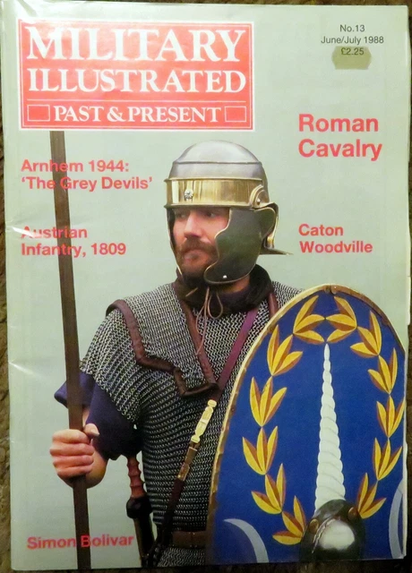 MILITARY ILLUSTRATED PAST AND PRESENT Magazine - No. 13, June/July 1988 ...