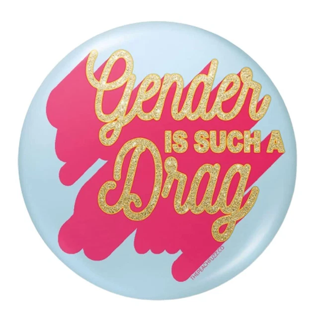 THE PEACH FUZZ Gender Is Such A Drag Badge One Size Blue/Pink/Gold EUR ...