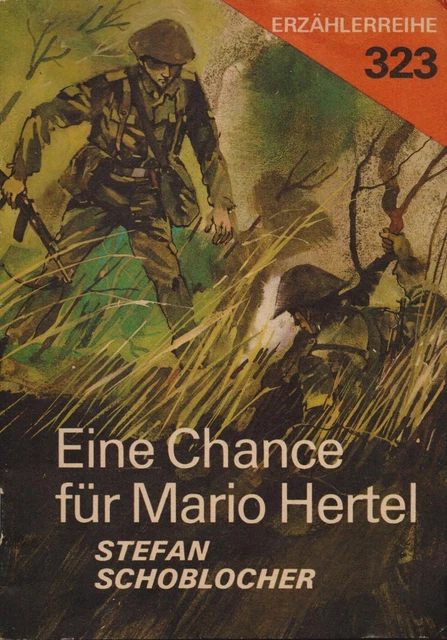 DDR-TASCHENROMANHEFT &CHANCE FÜR Mario Hertel" im Grenzgebiet zur BRD ...