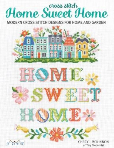 MCKINNON CROSS STITCH Home Sweet Home Book NEUF EUR 14,88 - PicClick FR
