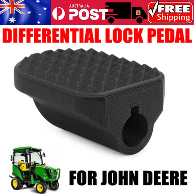 TRACTOR DIFFERENTIAL LOCK Pedal for John Deere 1025R and Gen2 2025R ...