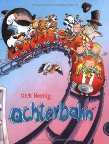 ACHTERBAHN: EIN WENDE-DREH-BILDERBUCH de Dirk Hennig | Livre | état ...