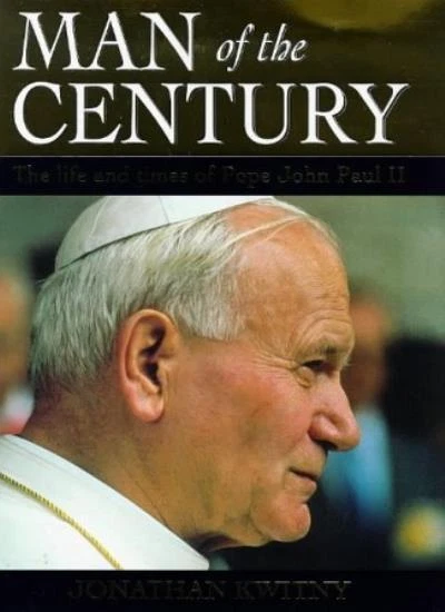 MAN OF THE Century: Pope John Paul II,Jonathan Kwitny- 9780316640862 ...