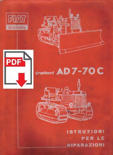 TRATTORE FIAT AD7 Ruspa Manuale officina Libretto istruzioni per le ...