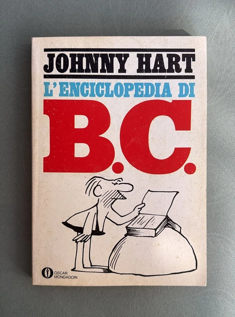 L'ENCICLOPEDIA DI B.C.-JOHNNYHART-OSCAR Mondadori N.21/1233 Prima ...