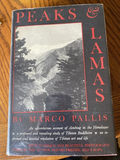 PEAKS AND LAMAS PAR MARCO PALLIS, 1949. Bouddhisme tibétain Himalaya ...