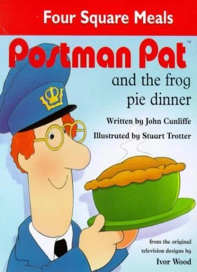 POSTMAN PAT AND the Frog Pie Dinner (Four Square Meals) By John ...