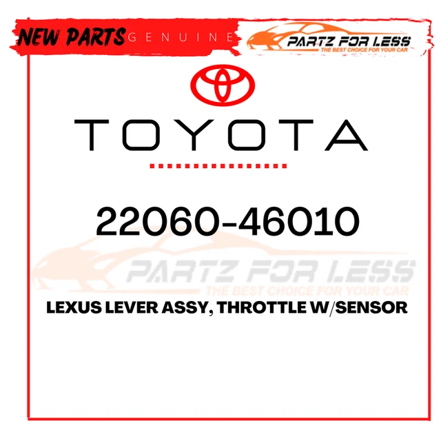 22060-46010 TOYOTA VÉRITABLE Lexus Levier, Accélérateur W/Capteur ...