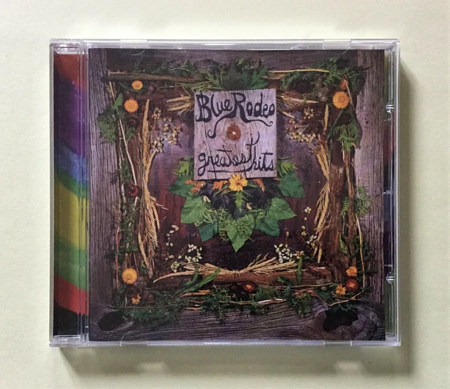 BLUE RODEO 'GREATEST Hits vol. 1' CD (WEA, 2001) Canadian country rock ...
