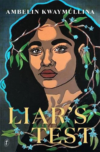 LIAR'S TEST: THE Silverleaf Chronicles by Ambelin Kwaymullina NEUF EUR ...