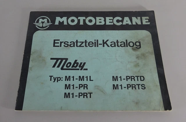 TEILEKATALOG MOTOBECANE MOBY Typ M1-M1L / PR / PRT / PRTD / PRTS Stand ...